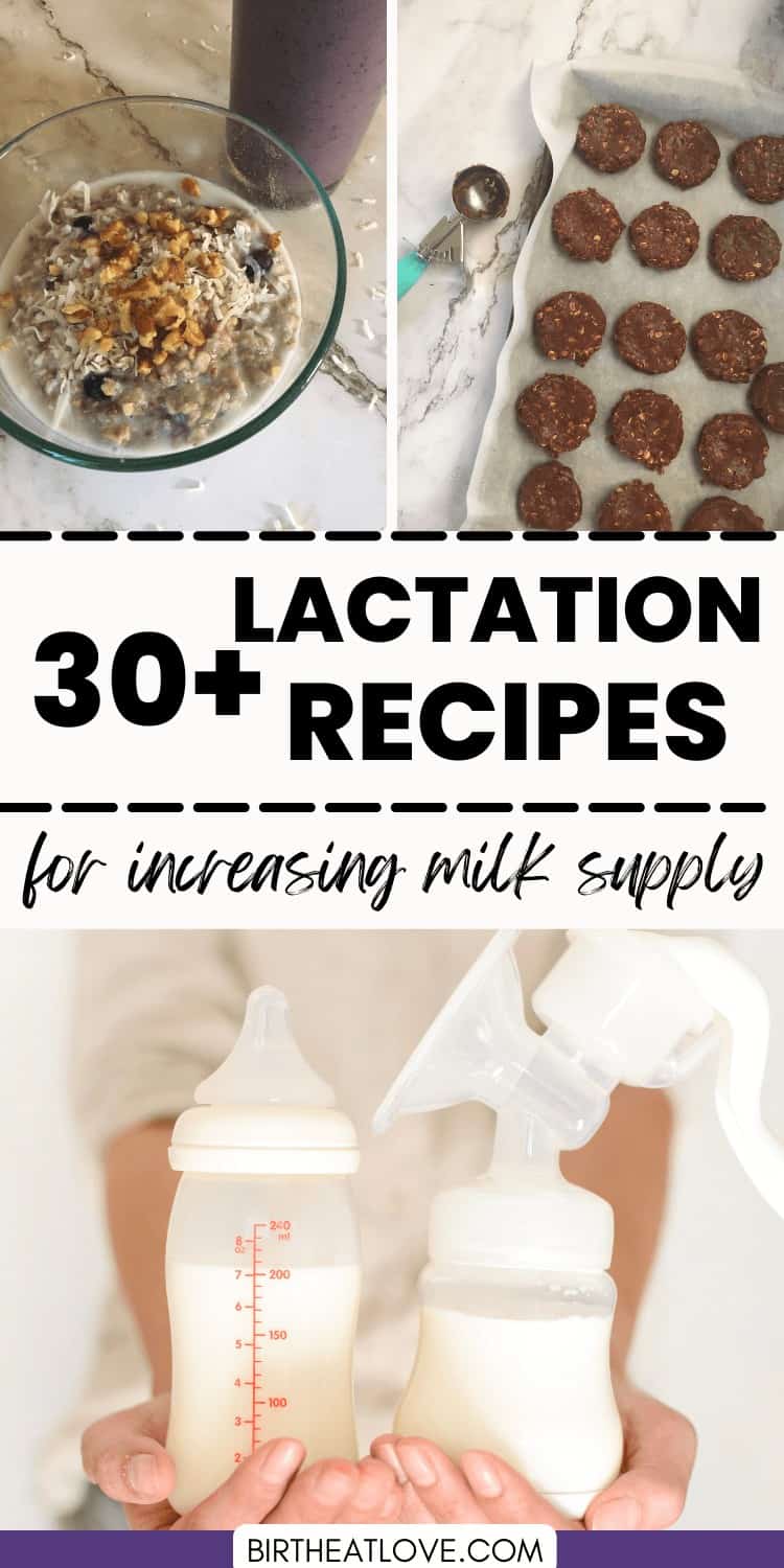 41 Healthy Lactation Recipes to Increase Milk Supply - Birth Eat Love