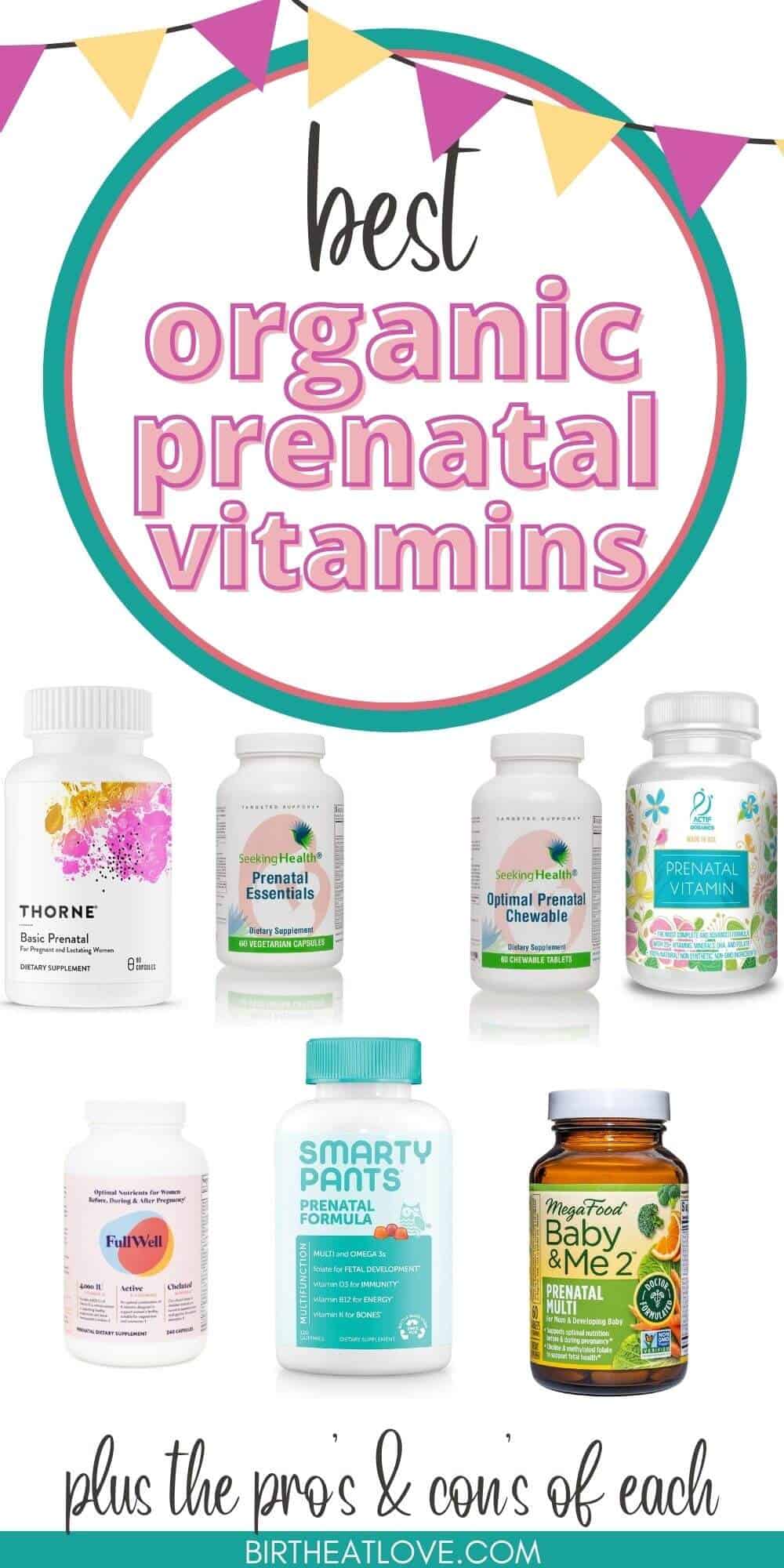 How To Choose Prenatal Vitamins - Birth Eat Love
