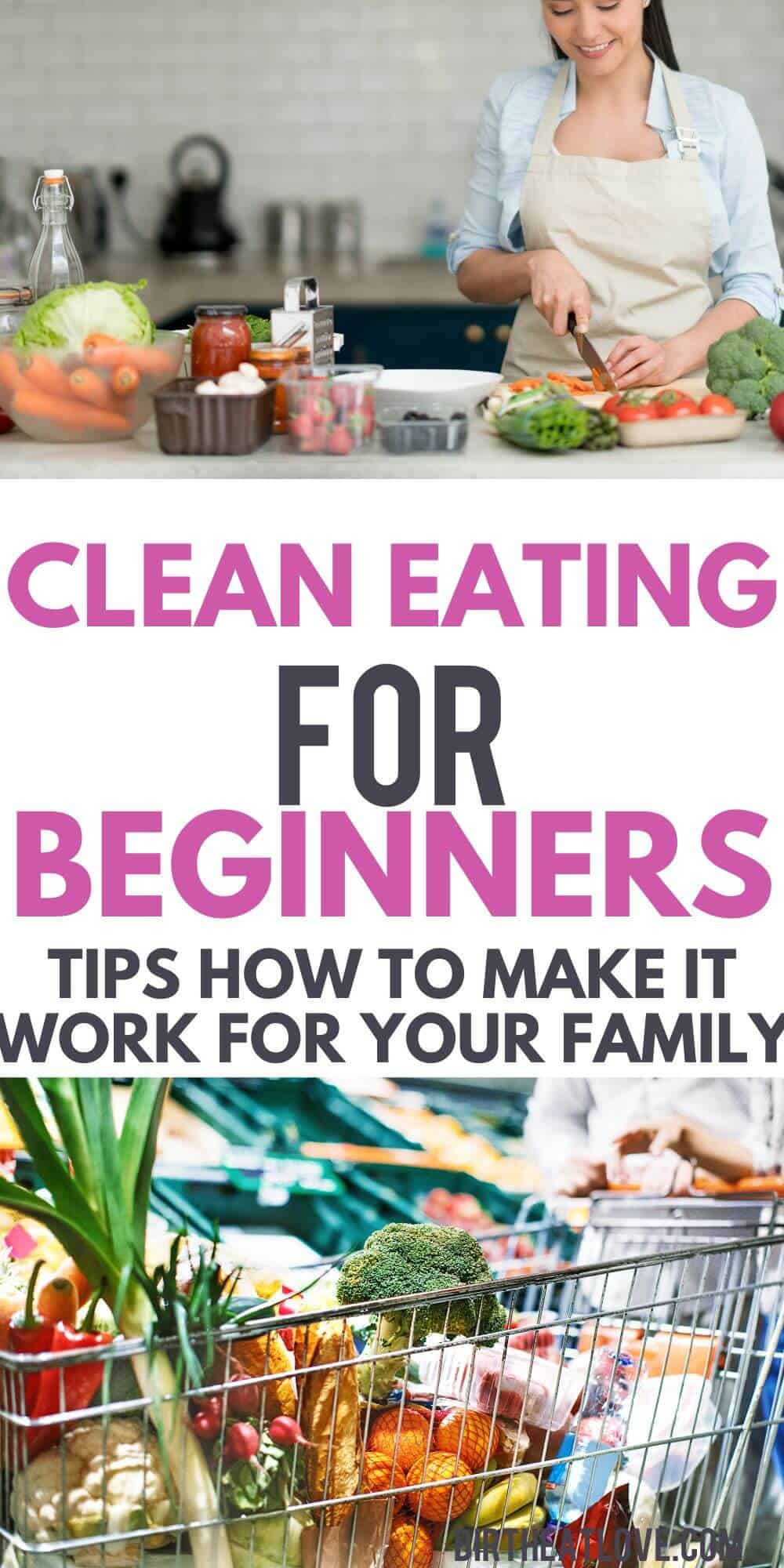 How to Eat Clean for Beginners - Birth Eat Love