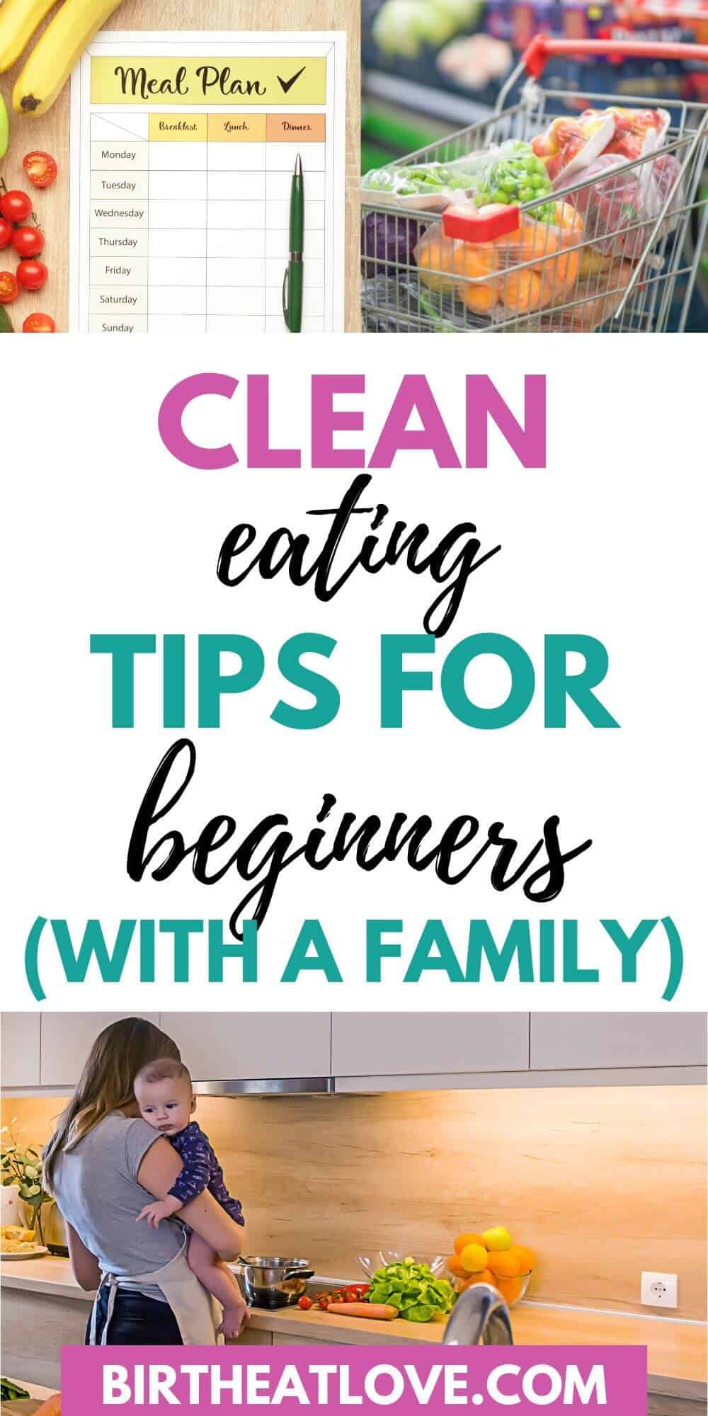 How to Eat Clean for Beginners - Birth Eat Love