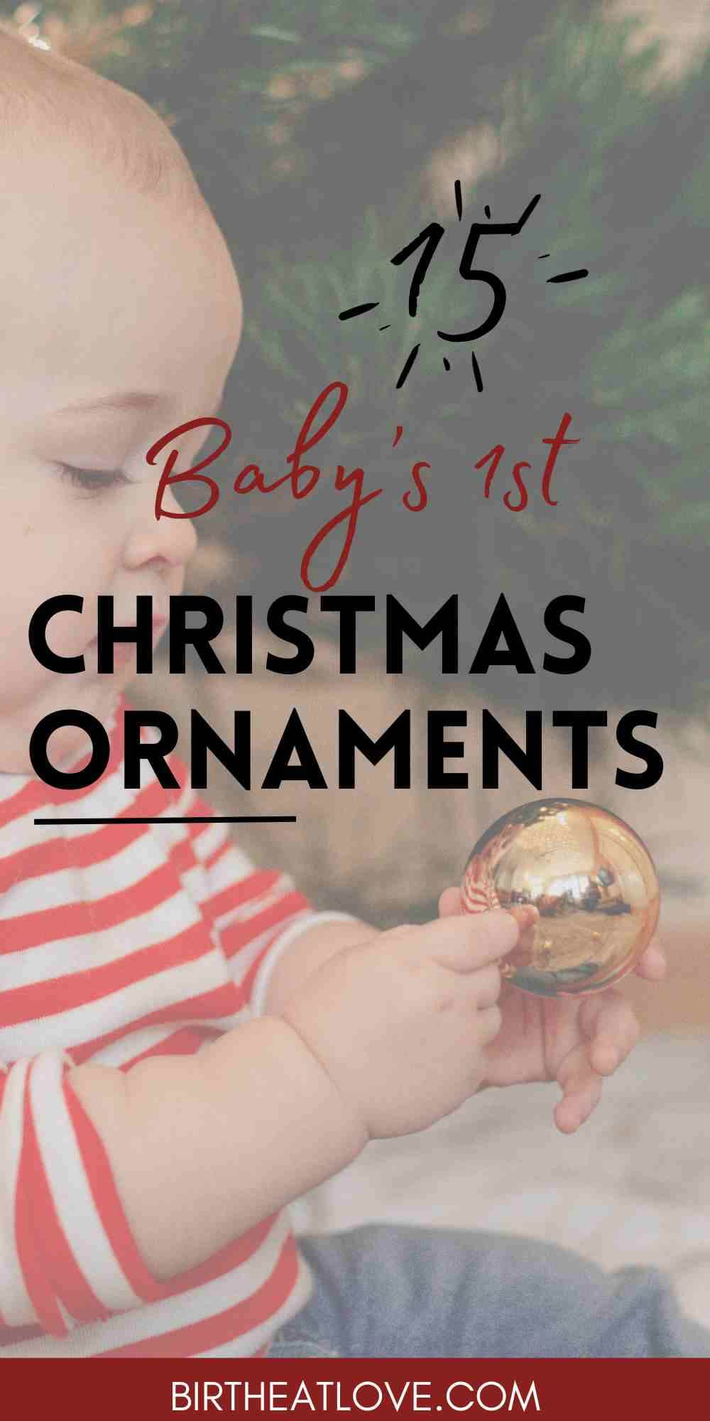 15 Personalized Baby's First Christmas Ornaments for 2023 - Birth Eat Love