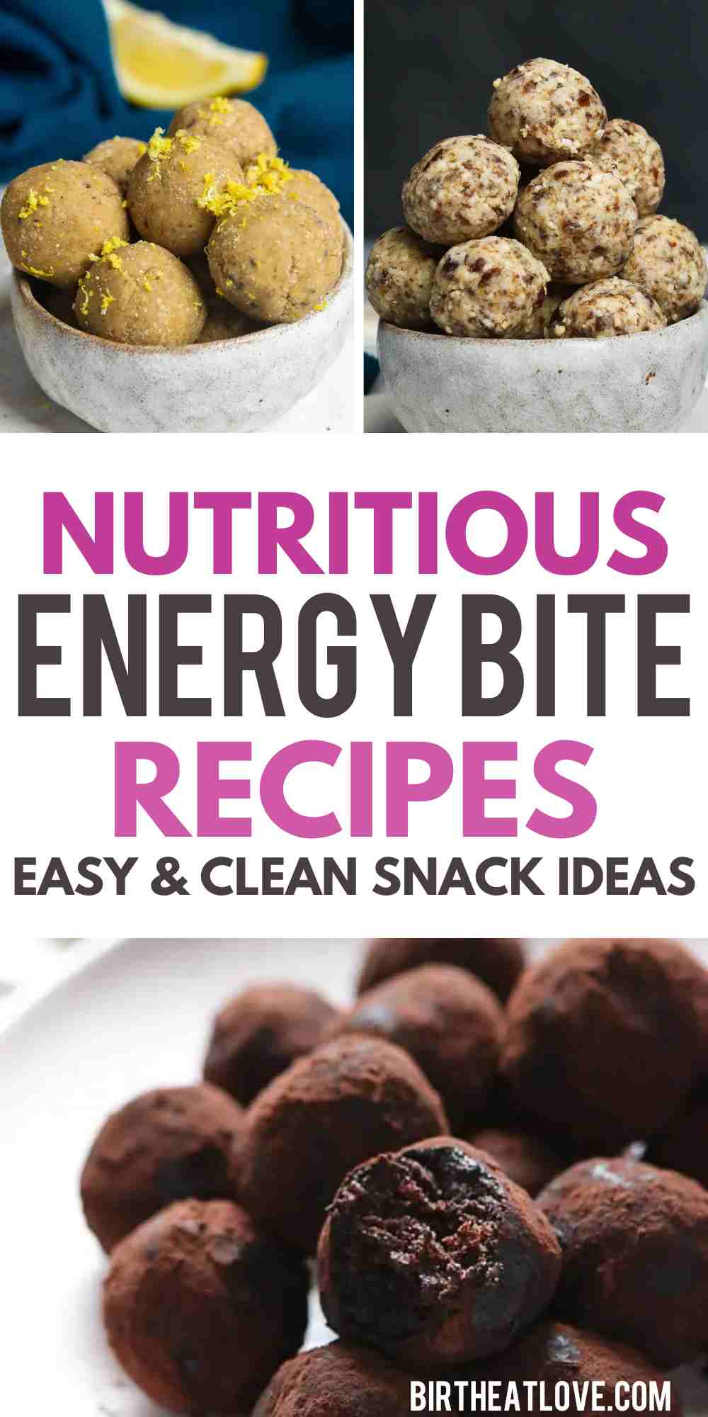 16 Energy Bite Recipes (Easy Healthy No Bake Snacks) - Birth Eat Love