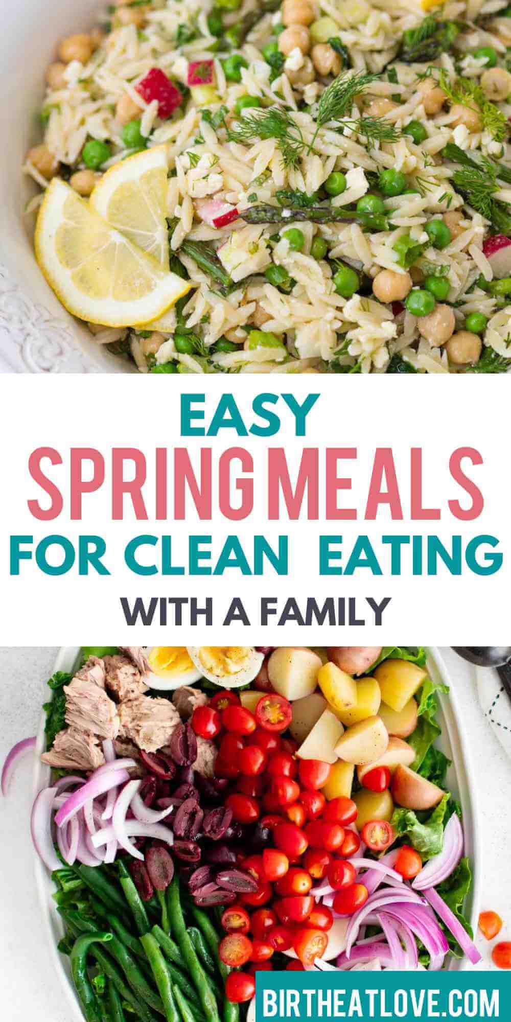 Spring Meals - Clean Eating Recipes for Meal Planning - Birth Eat Love