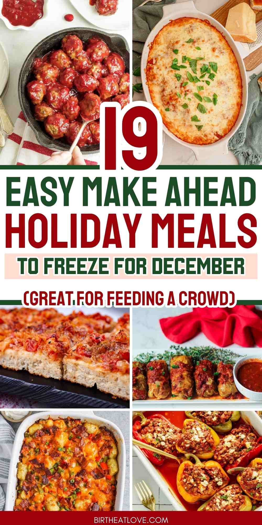 19 Make Ahead Holiday Meals To Freeze for December - Birth Eat Love